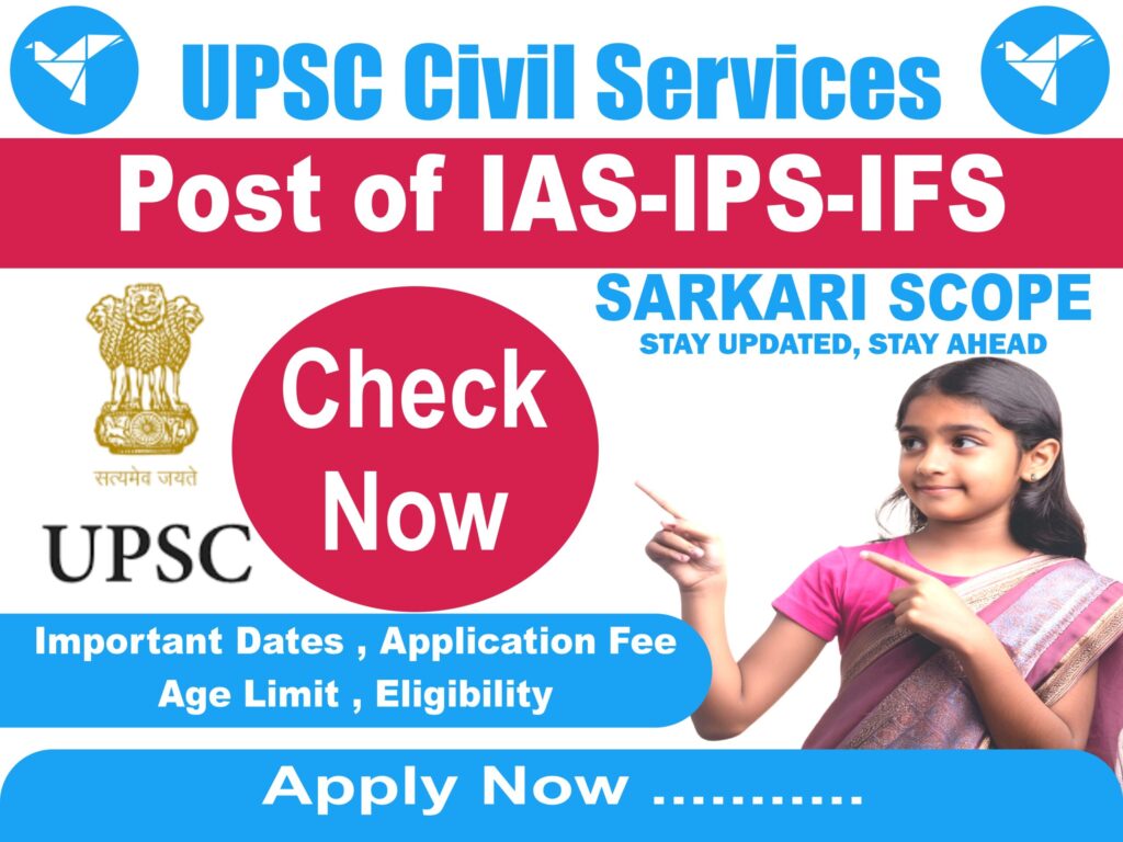UPSC Civil Services Exam 2025, Apply Online - SARKARI SCOPE