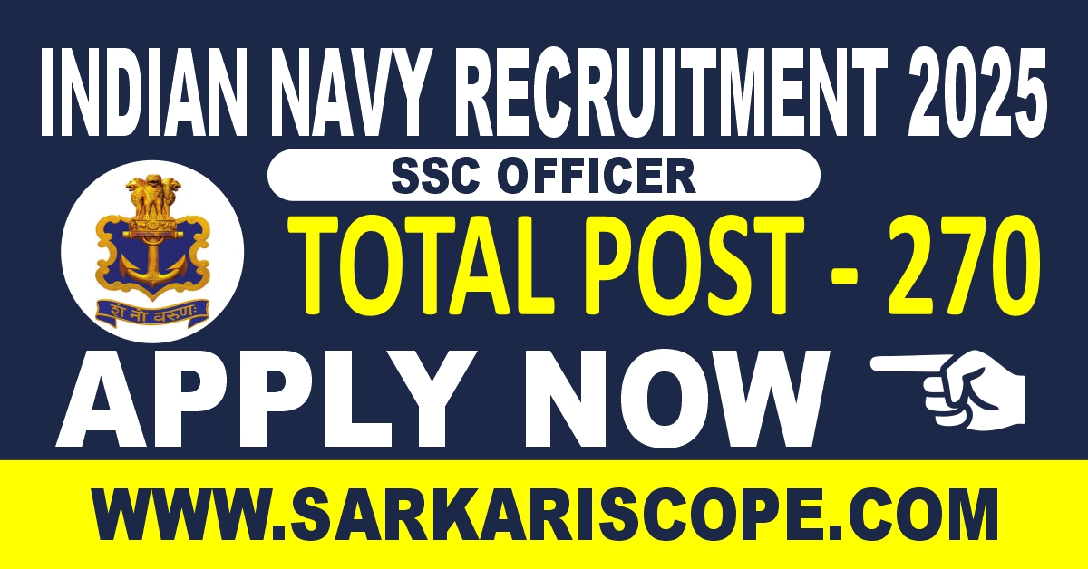 Indian Navy SSC Officer Recruitment 2025, Apply Online - SARKARI SCOPE